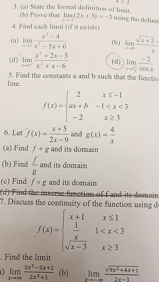 Solved t>3 3. (a) State the formal definition of limit. (b) | Chegg.com
