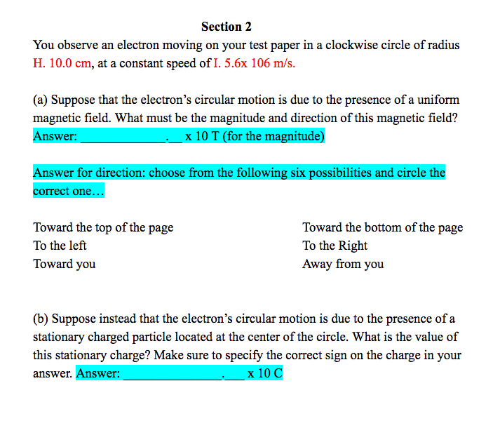 Solved Section2 You observe an electron moving on your test | Chegg.com