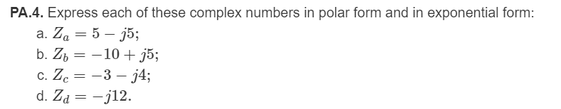 Solved PA.4. Express each of these complex numbers in polar | Chegg.com