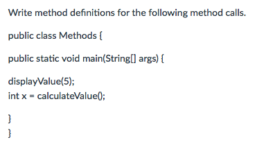 Solved Write method definitions for the following method | Chegg.com