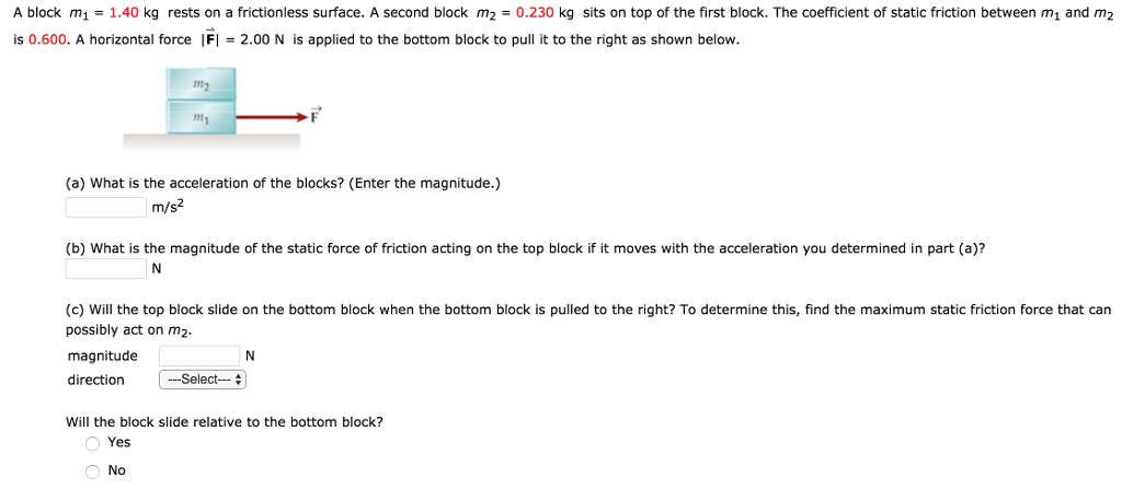 Solved A block m_1 = 1.40 kg rests on a frictionless | Chegg.com