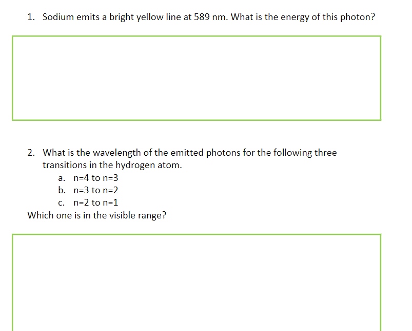 Solved 1. Sodium emits a bright yellow line at 589 nm. What | Chegg.com