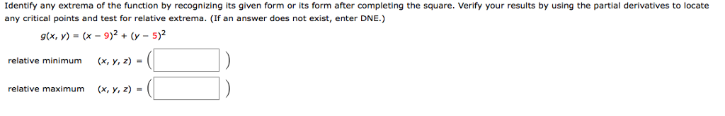 Solved Identify any extrema of the function by recognizing | Chegg.com