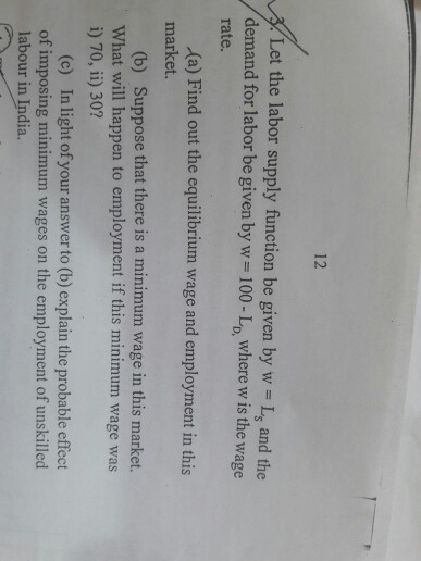 Solved 12 Let the labor supply function be given by w = Ls | Chegg.com
