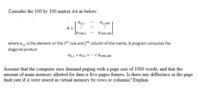 Solved Consider the 100 by 100 matrix A A as below: where | Chegg.com