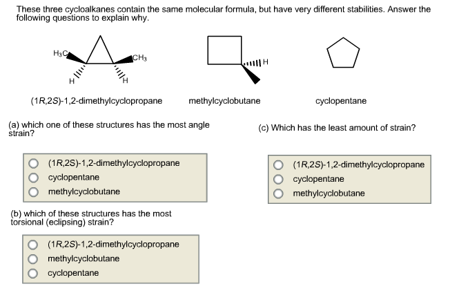 Solved These three cycloalkanes contain the same molecular | Chegg.com