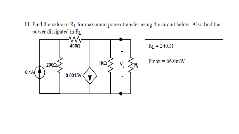 Solved Find the value of RL for maximum power transfer using | Chegg.com