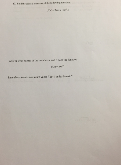 Solved Find the critical numbers of the following function: | Chegg.com