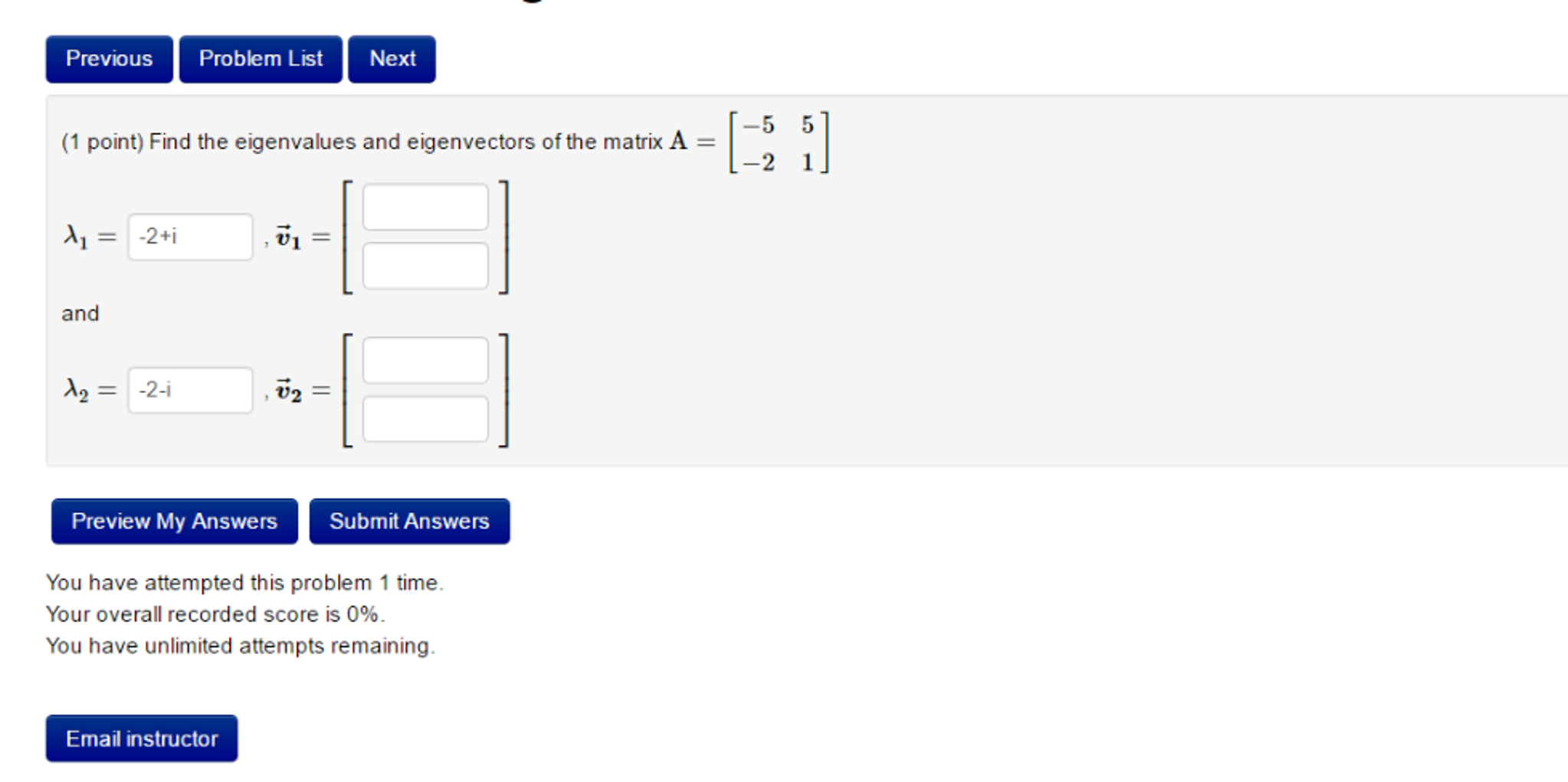 Solved Find the eigenvalues and eigenvectors of the matrix A | Chegg.com