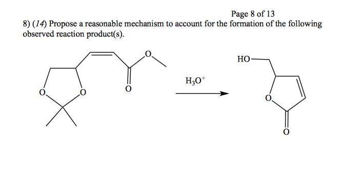 Solved Page 8 of 13 8) (14) Propose a reasonable mechanism | Chegg.com