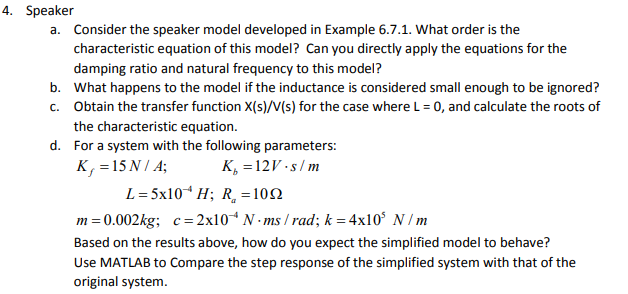 4. Speaker Consider the speaker model developed in | Chegg.com
