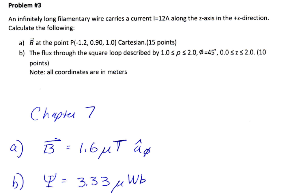 Solved Problem #3 An infinitely long filamentary wire | Chegg.com