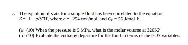 Solved The equation of state for a simple fluid has been | Chegg.com