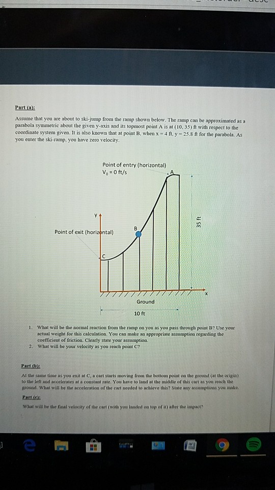 Solved Part a Assume that you are about to ski-jump from the | Chegg.com