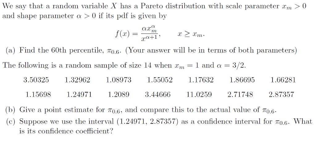 Solved We say that a random variable X has a Pareto | Chegg.com