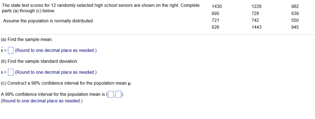Solved The state test scores for 12 randomly selected high | Chegg.com