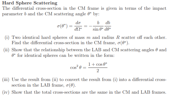 Solved Hard Sphere Scattering The differential cross-section | Chegg.com