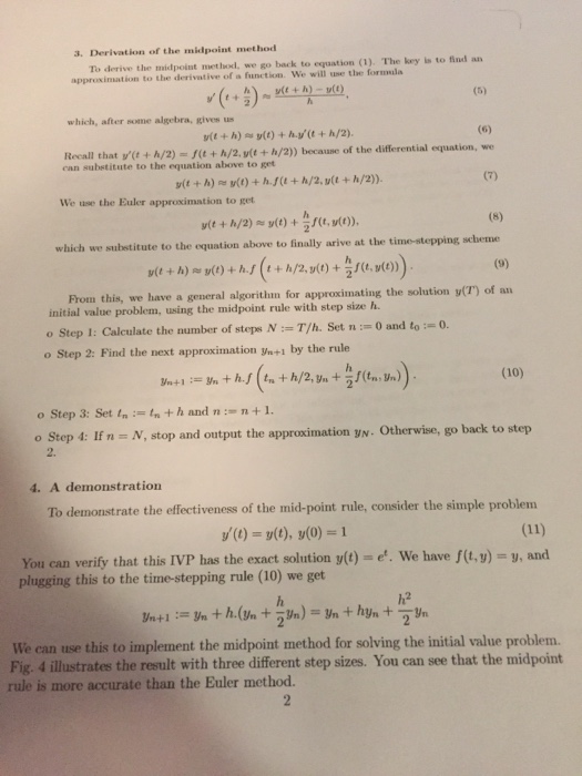 Solved a, Derivation of the midpoint method To derive the | Chegg.com