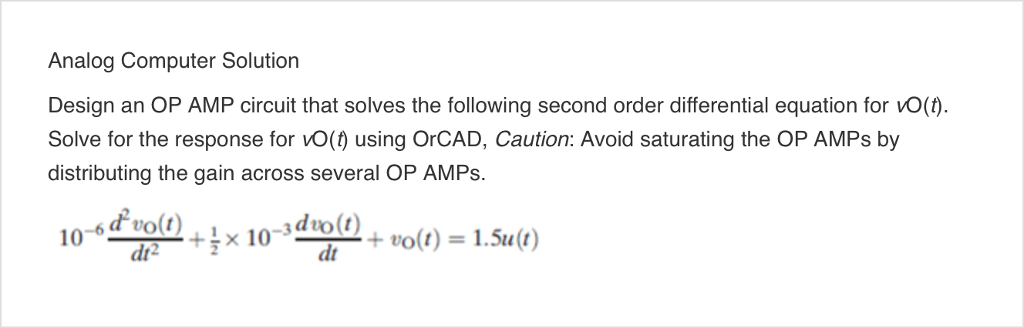 Solved Analog Computer Solution Design an OP AMP circuit | Chegg.com