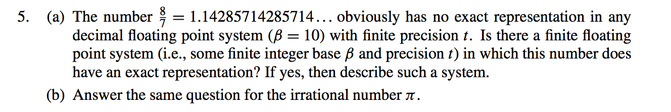 Solved The number 8/7 = 1.14285714285714 ... obviously has | Chegg.com