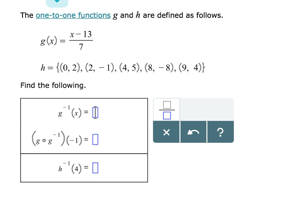 Solved The one-to-one functions g and h are defined as | Chegg.com
