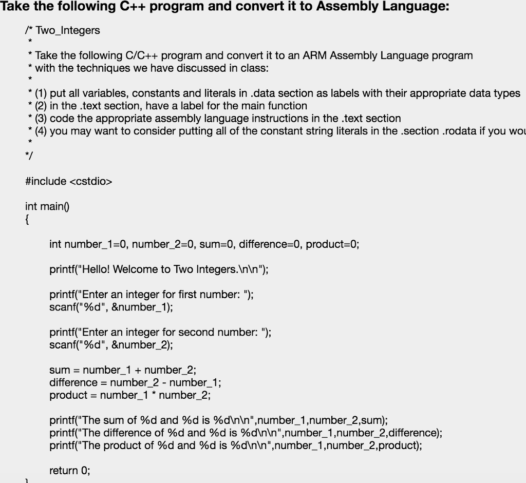 Solved Take the following C++ program and convert it to | Chegg.com Solved Take the following C++ program and convert it to | Chegg.com