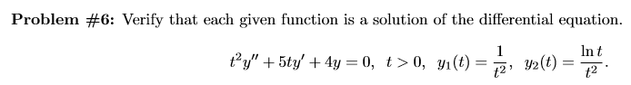 Solved Verify that each given function is a solution of the | Chegg.com