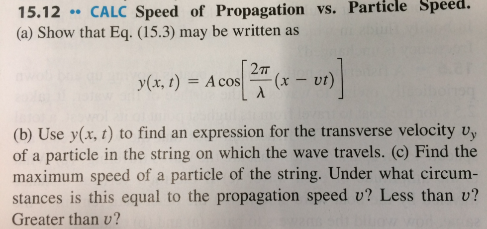 Solved CALC Speed of Propagation vs. Particle Speed. (a) | Chegg.com