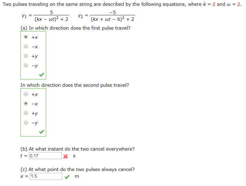 Solved Two pulses traveling on the same string are described | Chegg.com