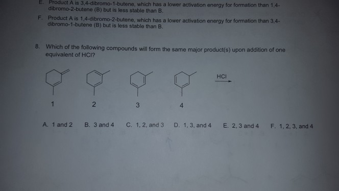 Solved E. Product A is 3,4-dibromo-1-butene, which has a | Chegg.com