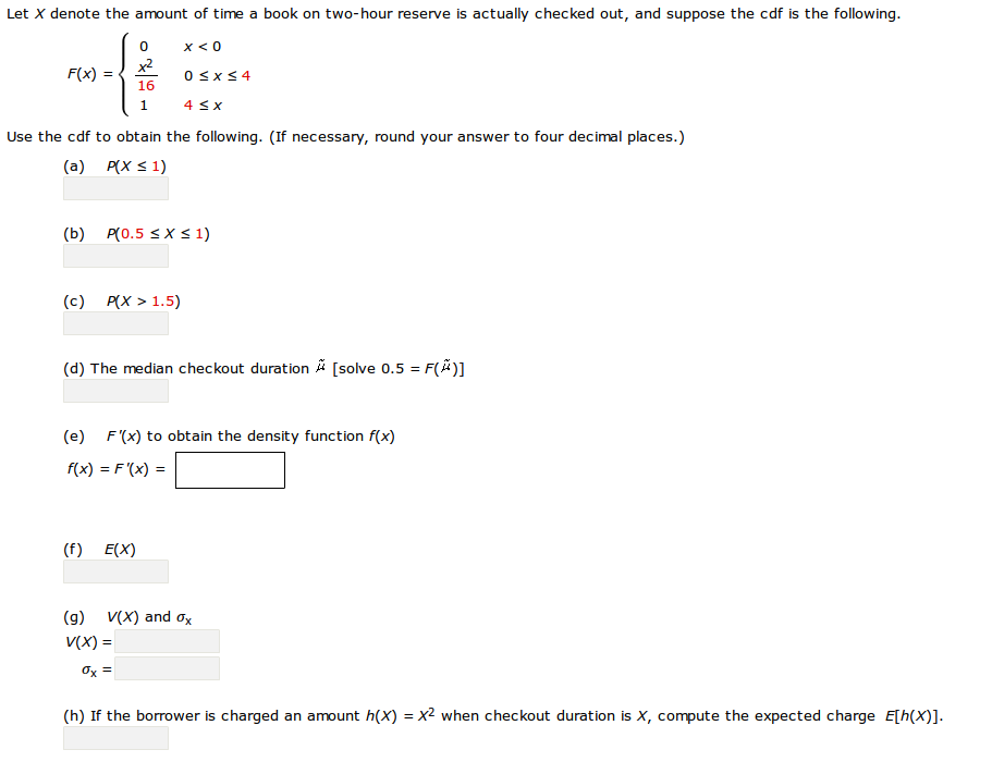 Let X denote the amount of time a book on two-hour | Chegg.com