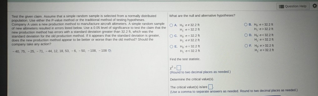 Solved i Question Help * What are the null and alternative | Chegg.com