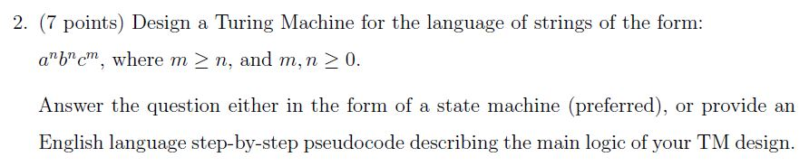 Solved Design a Turing Machine for the language of strings | Chegg.com