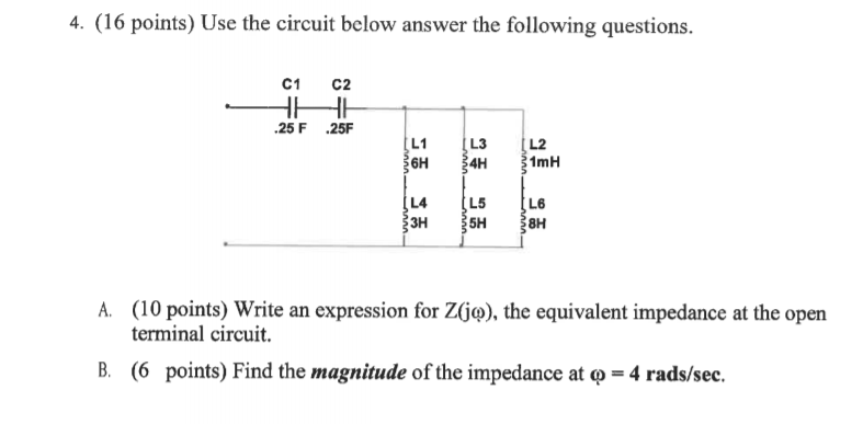 Solved 4. (16 points) Use the circuit below answer the | Chegg.com