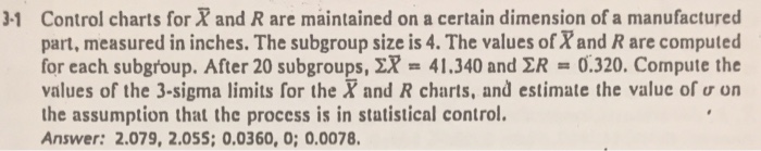 Solved Control charts for X and R are maintained on a | Chegg.com