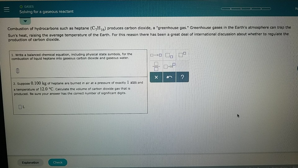 Solved O GASES Solving for a gaseous reactant Combustion of | Chegg.com