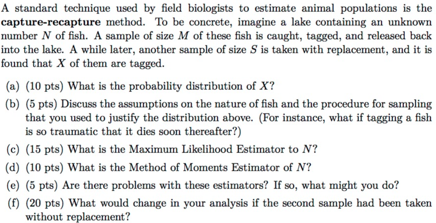 Solved A Standard Technique Used By Field Biologists To
