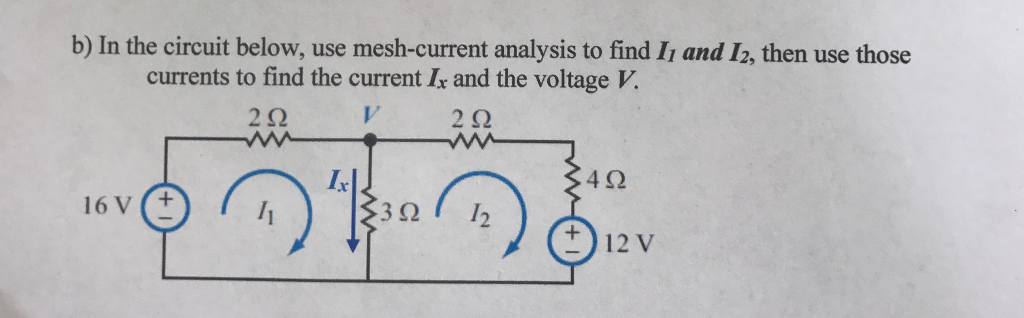 Solved In the circuit below, use mesh-current analysis to | Chegg.com