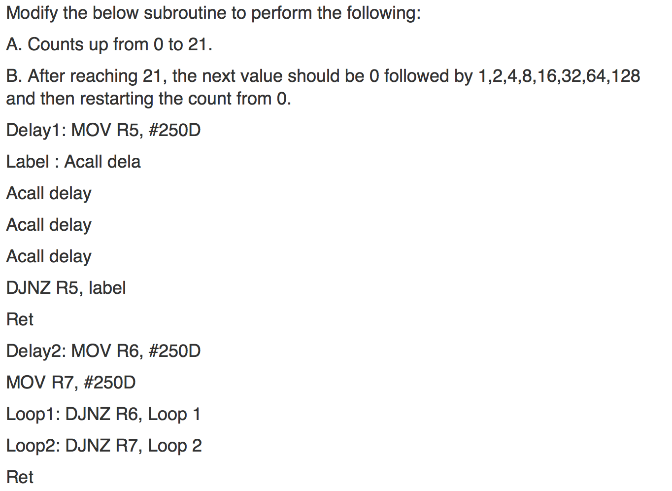Solved Modify the below subroutine to perform the following: | Chegg.com