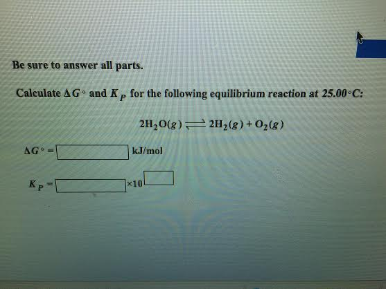 Solved Calculate triangle G degree and Kp for the following | Chegg.com