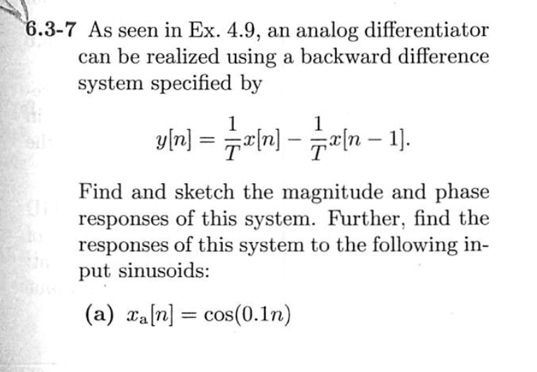 Solved .3-7 As seen in Ex. 4.9, an analog differentiator can | Chegg.com