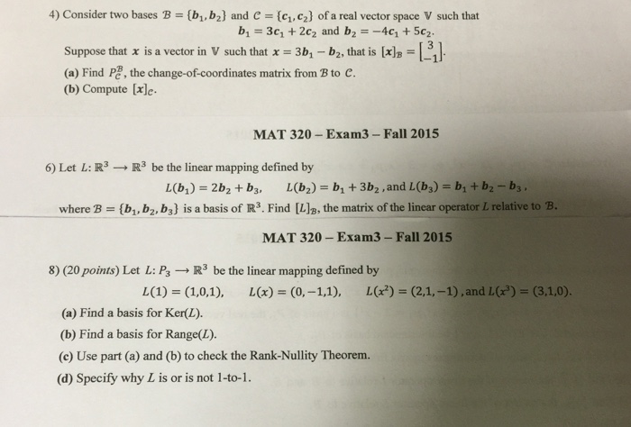 Solved 4) Consider two bases B = {b1, b2} and C = {c1, c2} | Chegg.com