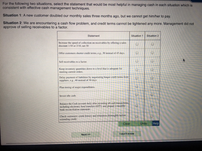 Solved For the following two situations, select the | Chegg.com