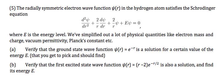 Solved The radially symmetric electron wave function psi(r) | Chegg.com
