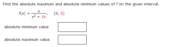 Solved Find the absolute minimum and absolute maximum values | Chegg.com