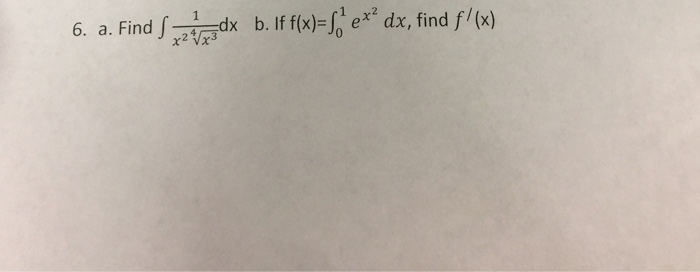 Solved Find integral 1/x^2 4 Squareroot x^3 dx If f(x) = | Chegg.com