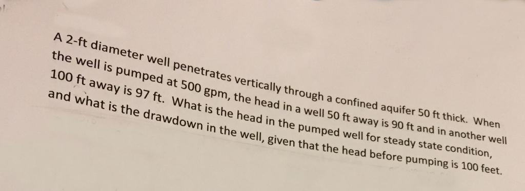 Solved A 2-ft diameter well penetrates vertically through a | Chegg.com
