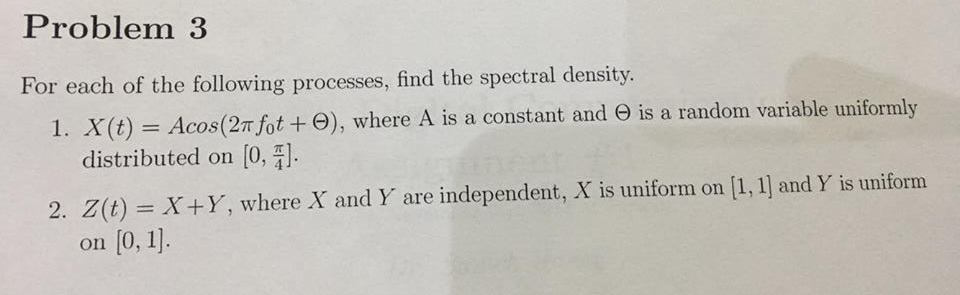 Solved Problem 3 For each of the following processes, find | Chegg.com