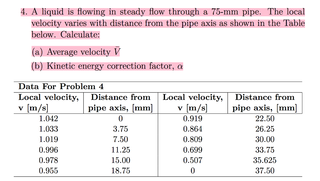 4. A liquid is flowing in steady flow through a 75-mm | Chegg.com