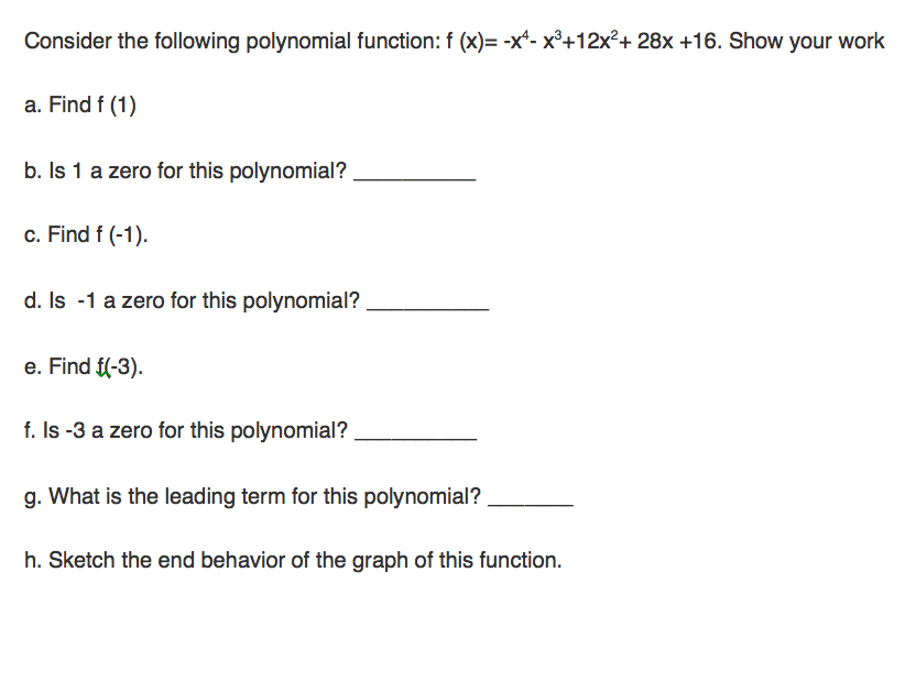 Solved Consider the following polynomial function: f (x)= | Chegg.com
